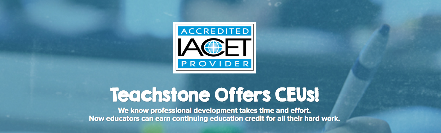 Teachstone is Now an Accredited Provider of CEUs