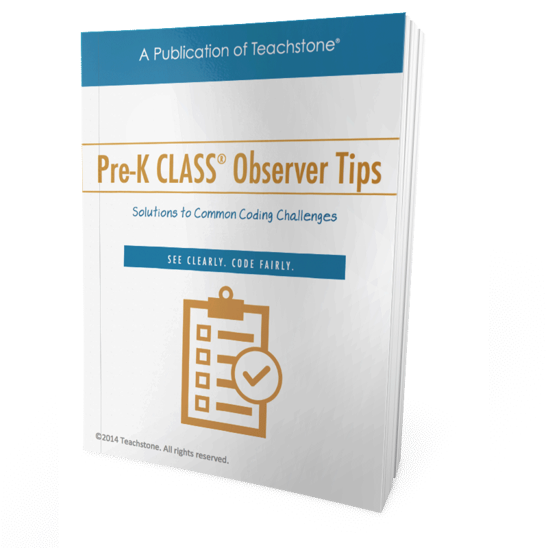 Pre-K CLASS Observer Tips | E-book | Teachstone