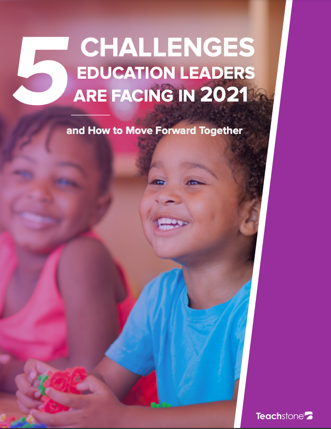 5 Challenges Education Leaders Face in 2021 & How to Move Forward
