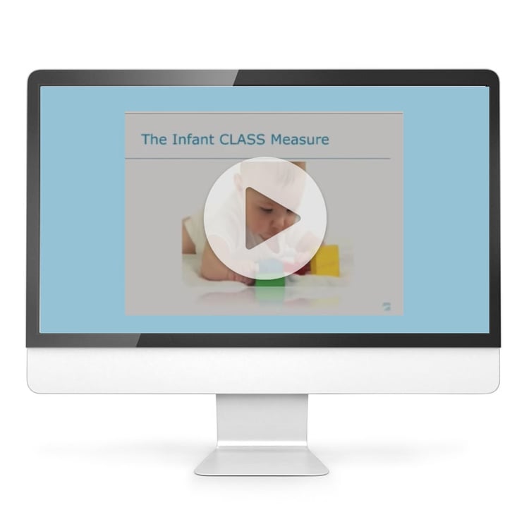 Teachstone | Webinars | Infants, Toddlers, and the CLASS Measure ...