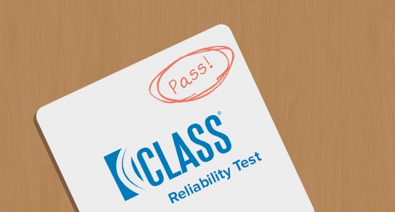 The Truth About CLASS Reliability Pass Rates